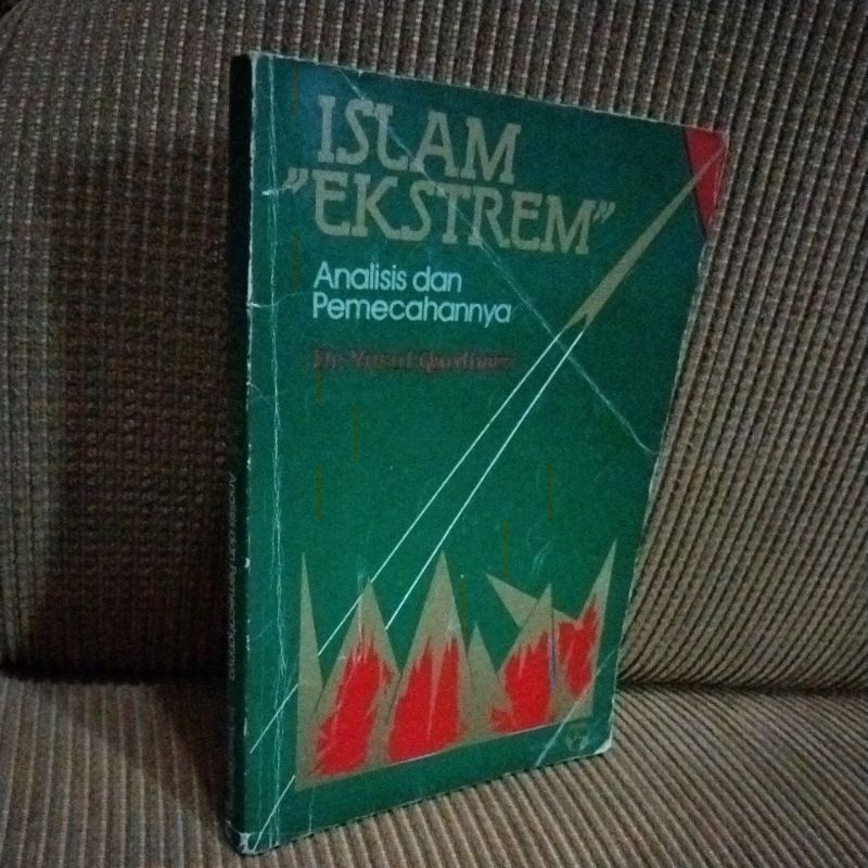 Jual ISLAM EKSTRIM ANALISIS DAN PEMECAHANNYA - DR YUSUF QARDHAWI | Shopee Indonesia