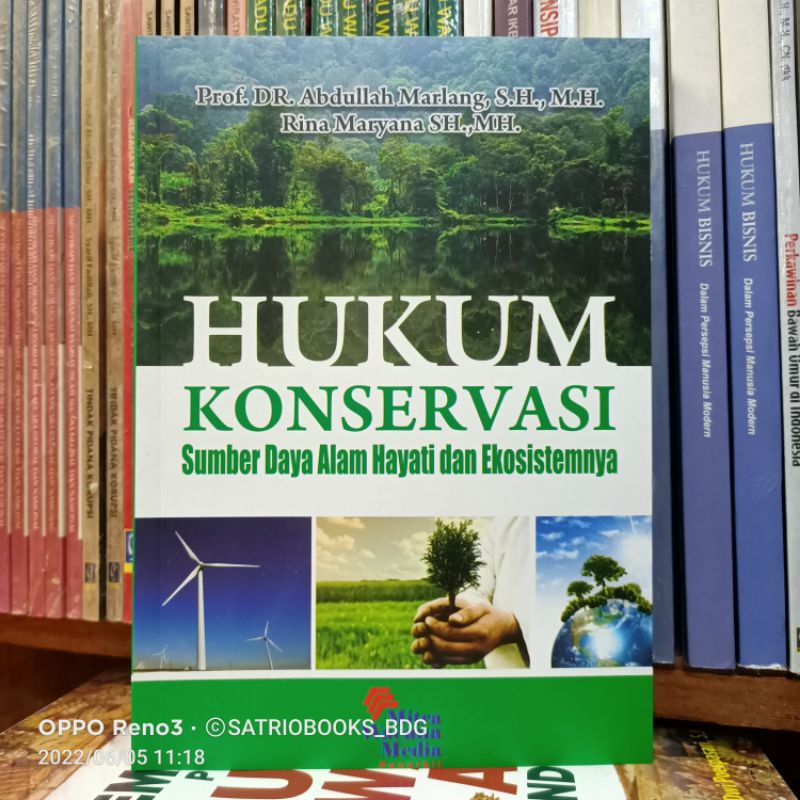 Jual HUKUM KONSERVASI SUMBER DAYA ALAM HAYATI DAN EKOSISTEMNYA. Prof. Dr. Abdullah Marlang SH ...