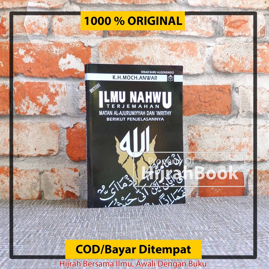Jual Buku Islam Ilmu Nahwu Terjemahan Matan Al-Ajurumiyyah dan 'Imrithy K.H. Moch. Anwar 100% ...