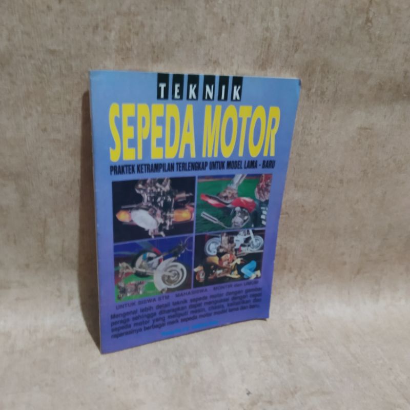 Jual TEKNIK SEPEDA MOTOR. praktek ketrampilan terlengkap untuk model ...