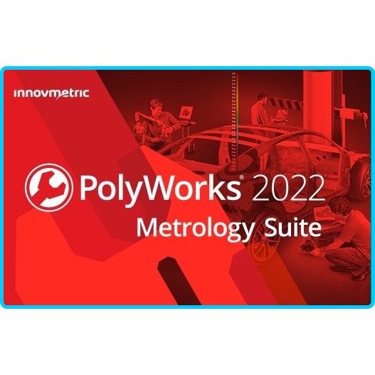 Jual InnovMetric PolyWorks Metrology Suite 2022 x64 | Shopee Indonesia