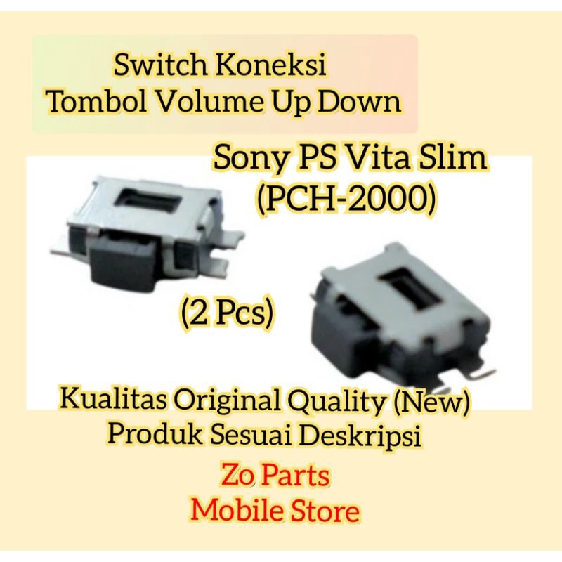 Jual Switch Koneksi Tombol Volume Up Down Sony PS Vita Slim (PCH-2000) (Original Quality ...