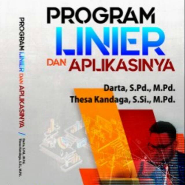 Jual PROGRAM LINIER DAN APLIKASINYA | Shopee Indonesia