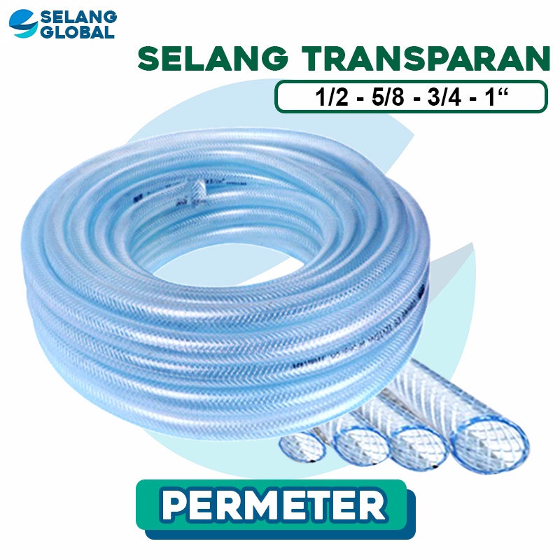 Jual GLOBAL Selang Air 1/2 5/8 3/4 1 Inch Permeter Selang Benang ...