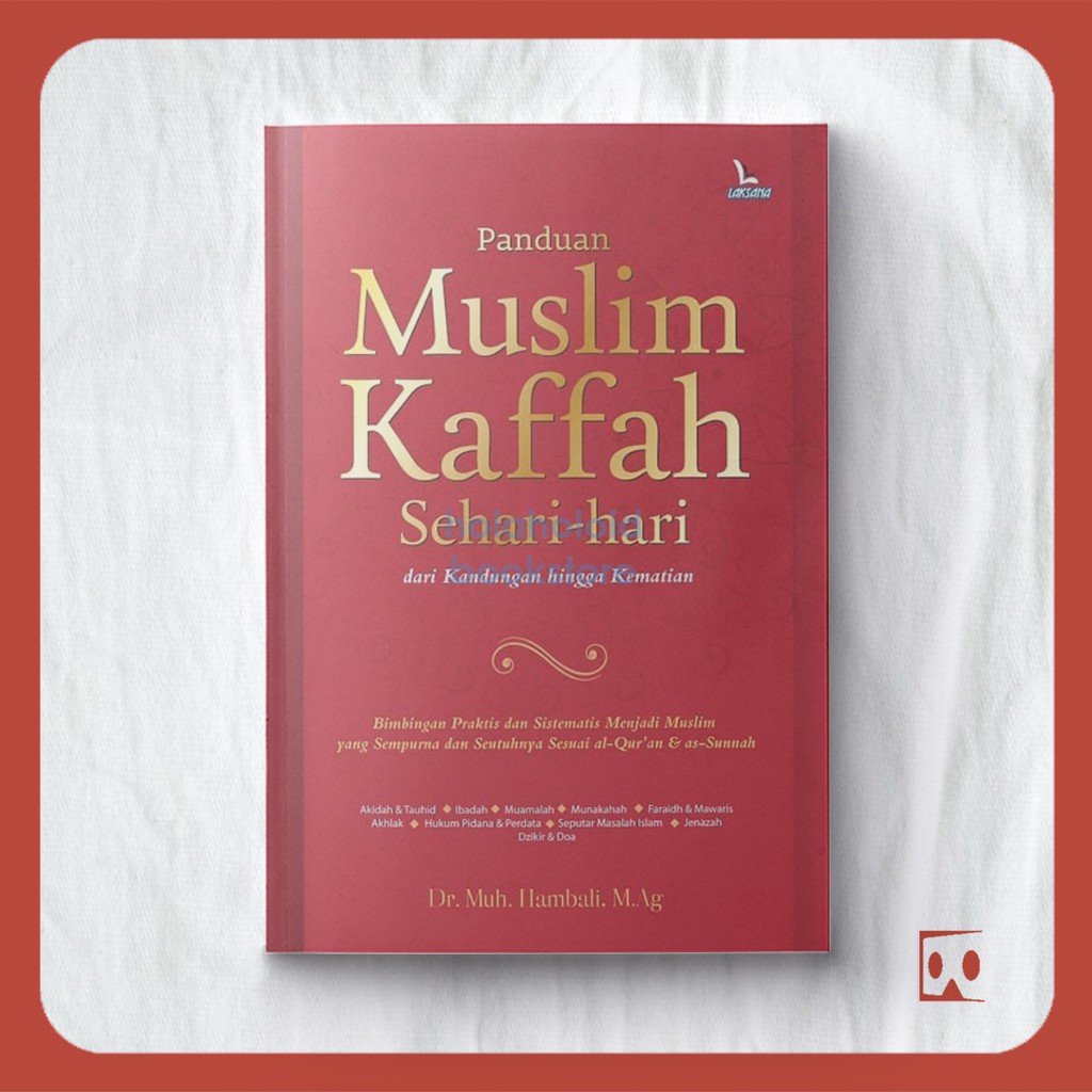 Jual Buku Panduan Muslim Kaffah Sehari-hari dari Kandungan hingga ...