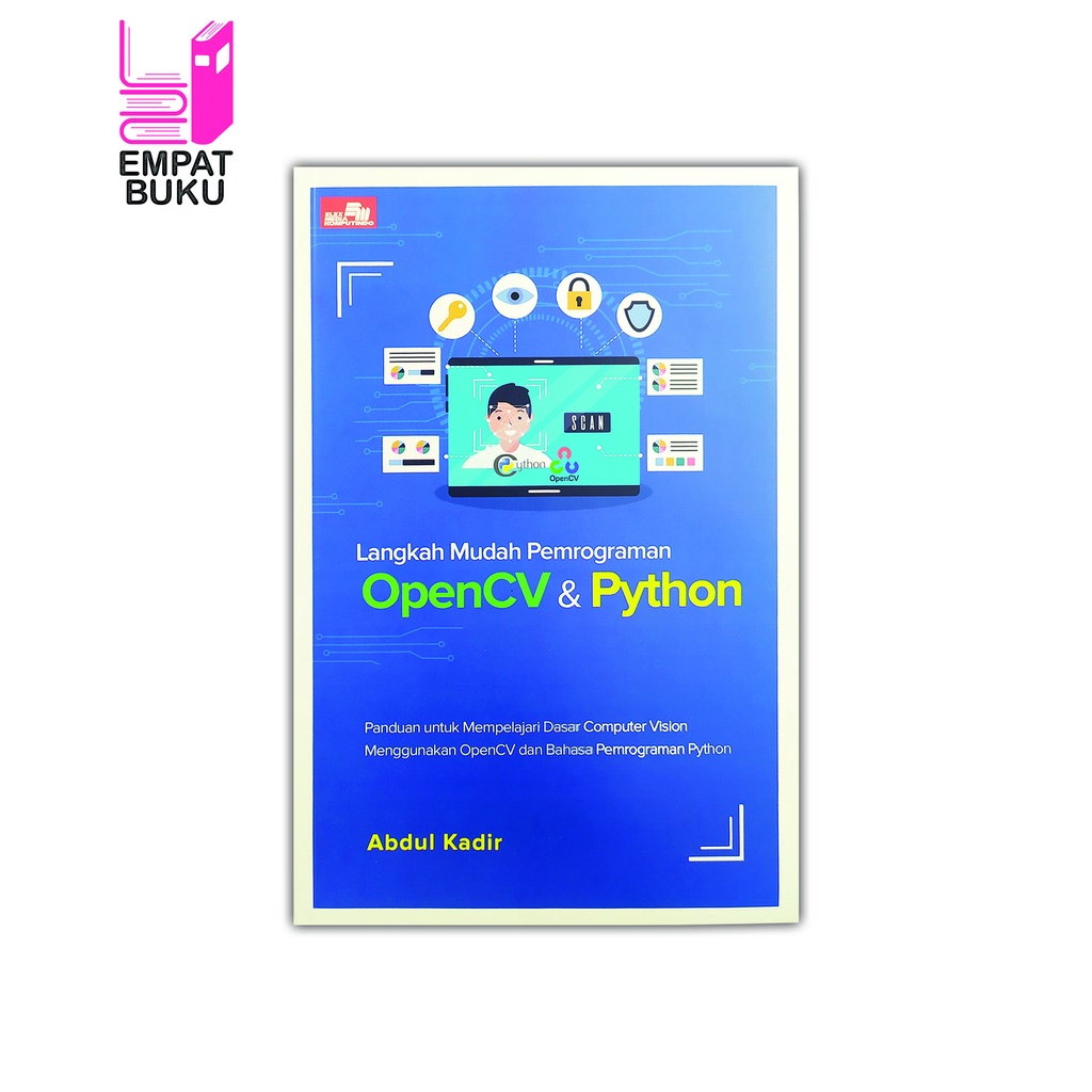 Jual LANGKAH MUDAH PEMROGRAMAN OPENCV & PYTHON | Shopee Indonesia Jual LANGKAH MUDAH PEMROGRAMAN OPENCV & PYTHON | Shopee Indonesia