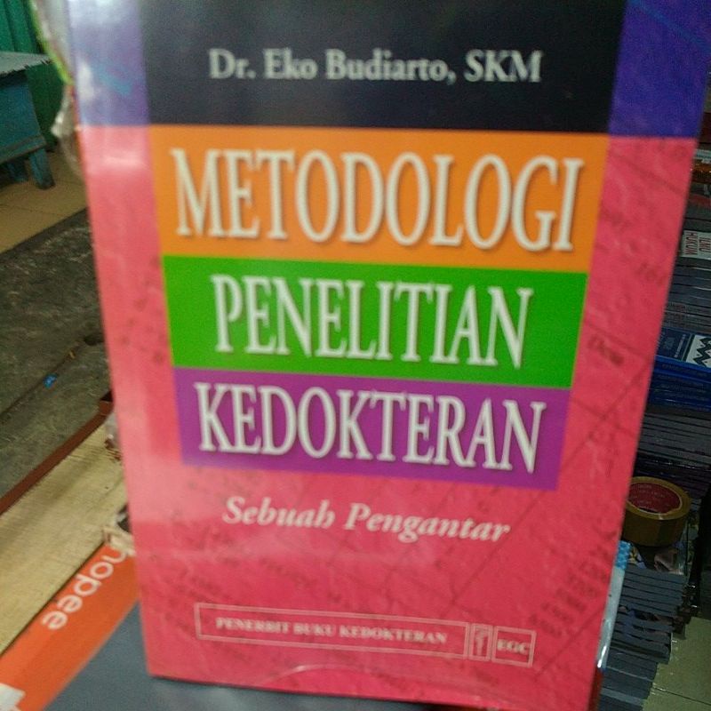 Jual metodologi penelitian kedokteran sebuah pengantar pengarang Dr Eko Budiarto SKM | Shopee ...