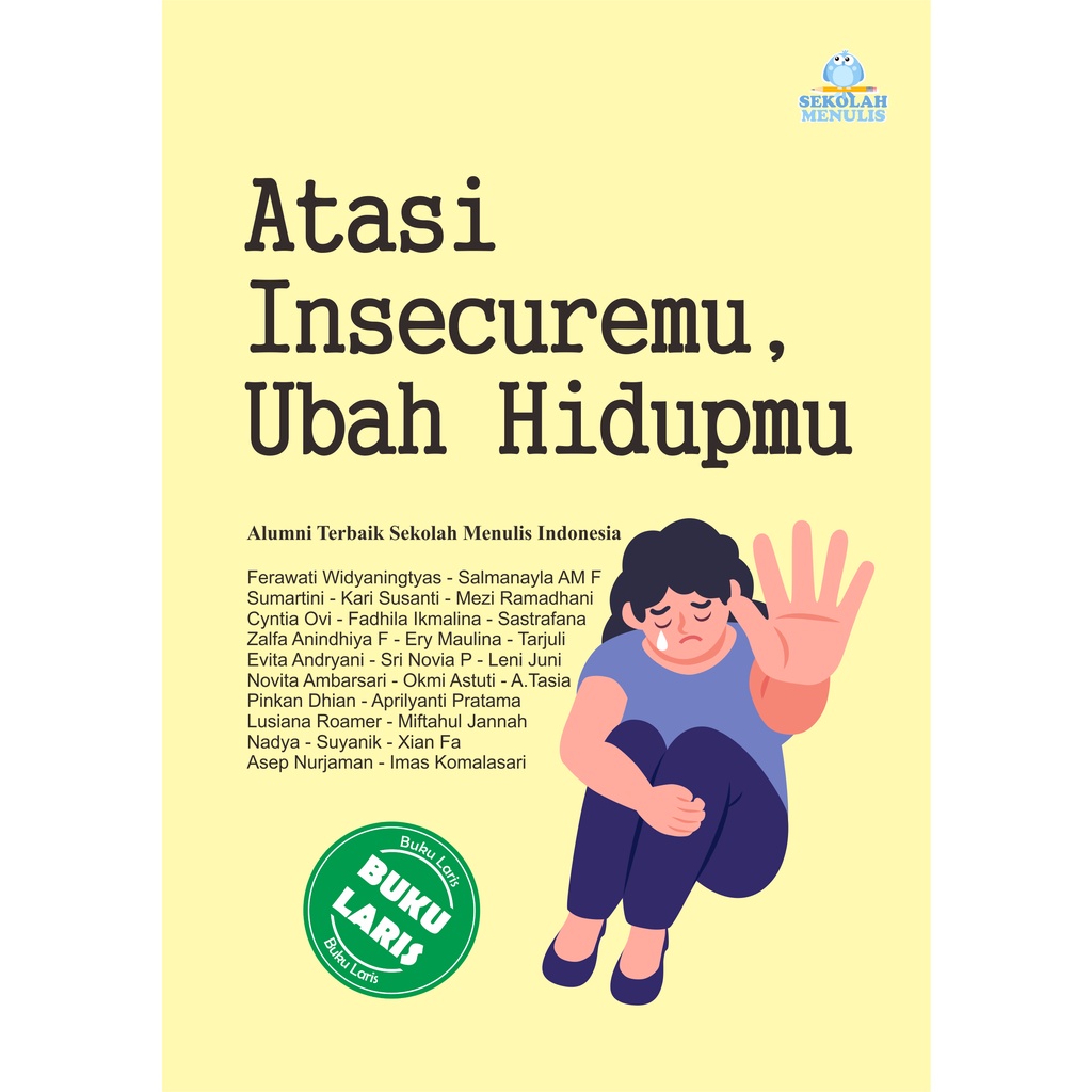 Jual Buku Atasi Insecure-mu, Ubah Hidupmu | Shopee Indonesia
