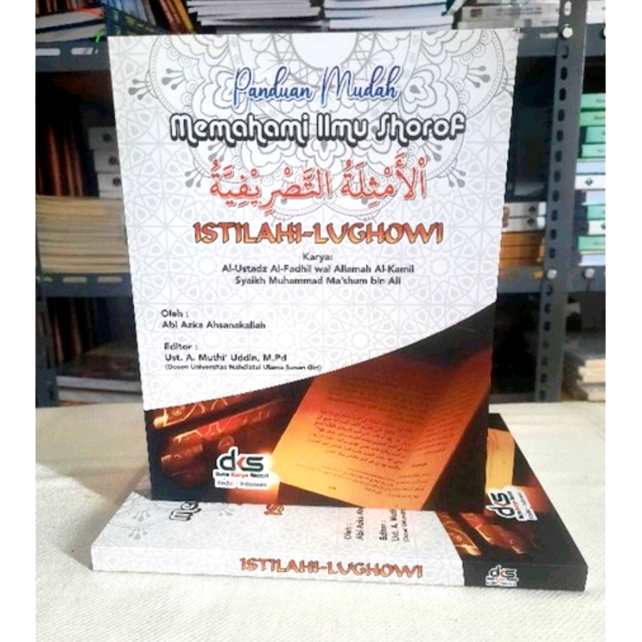 Jual PANDUAN MUDAH MEMAHAMI ILMU SHOROF Terjemah Kitab Tashrif - Tasrif ...