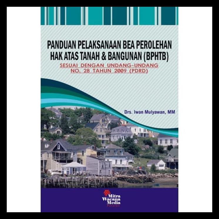 Jual Flash Sale Panduan Pelaksanaan Bea Perolehan Hak Atas Tanah ...