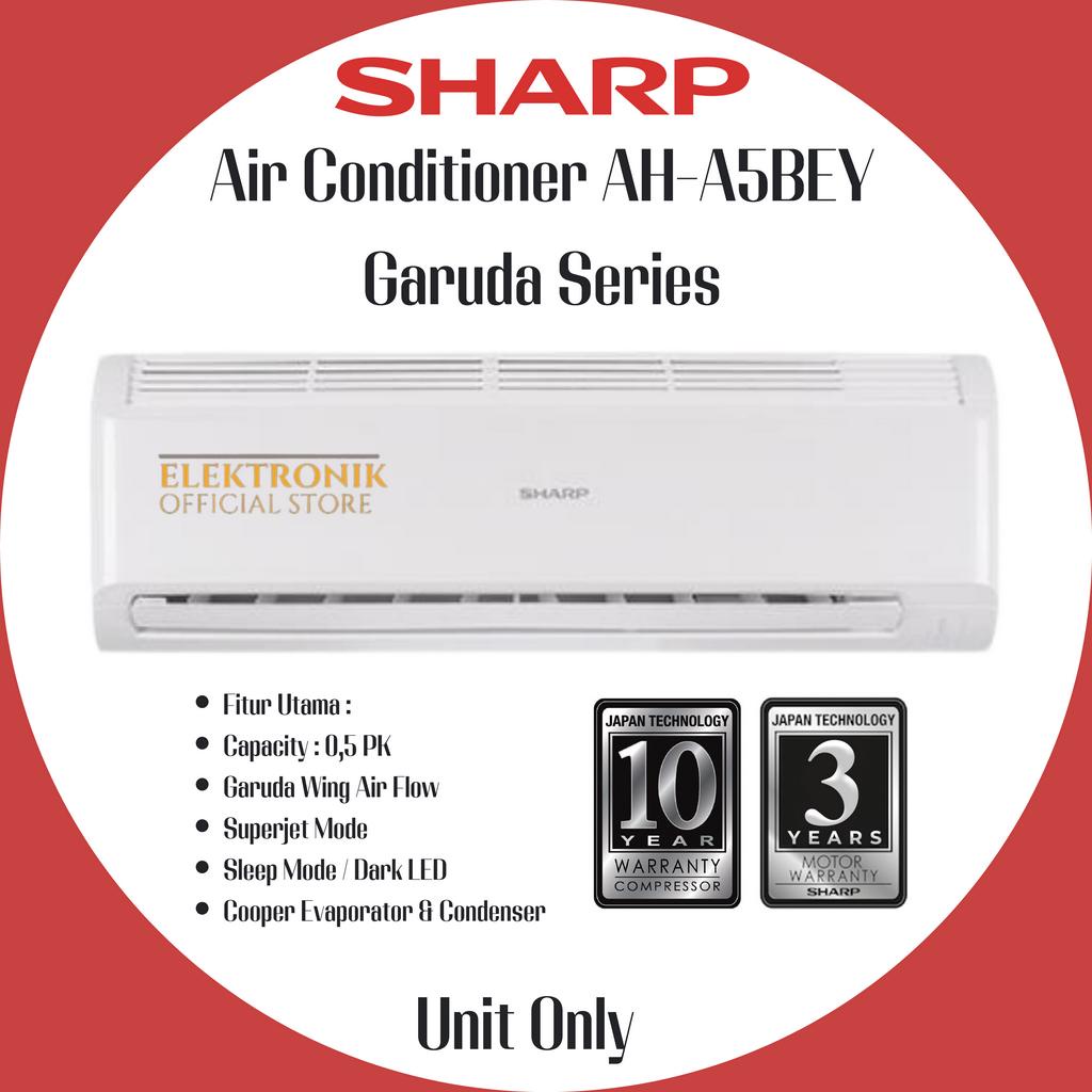 Jual SHARP AC 1/2 PK AHA5BEY AC GARUDA NEW UNIT ONLY/AH-A5BEY/AHA5BEY/AHA 5BEY/100%ORIGINAL ...
