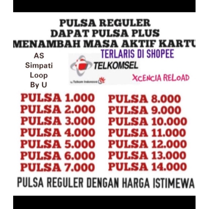Jual PULSA REGULER TELKOMSEL 1.000 SAMPAI 13.000 NAMBAH MASA AKTIF ...