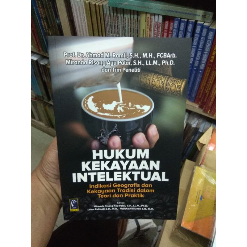Jual Hukum Kekayaan Intelektual Indikasi Geografis dan Kekayaan Tradisi ...