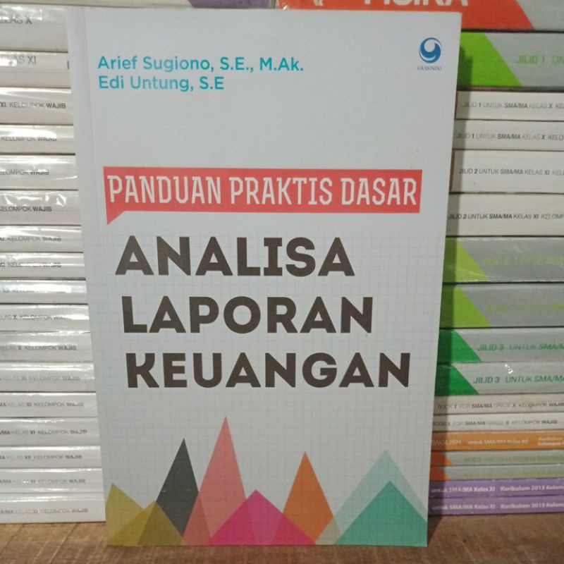 Jual Original PANDUAN PRAKTIS DASAR ANALISIS LAPORAN KEUANGAN.Grasindo ...