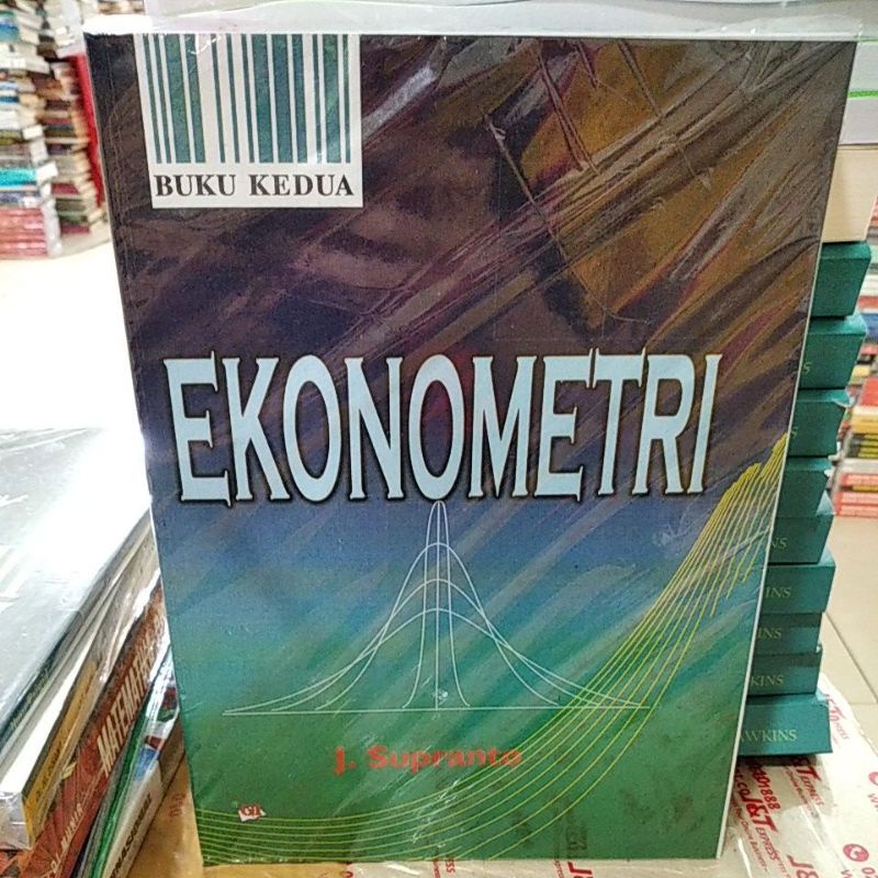 Jual EKONOMETRI BUKU KEDUA J. SUPRANTO | Shopee Indonesia