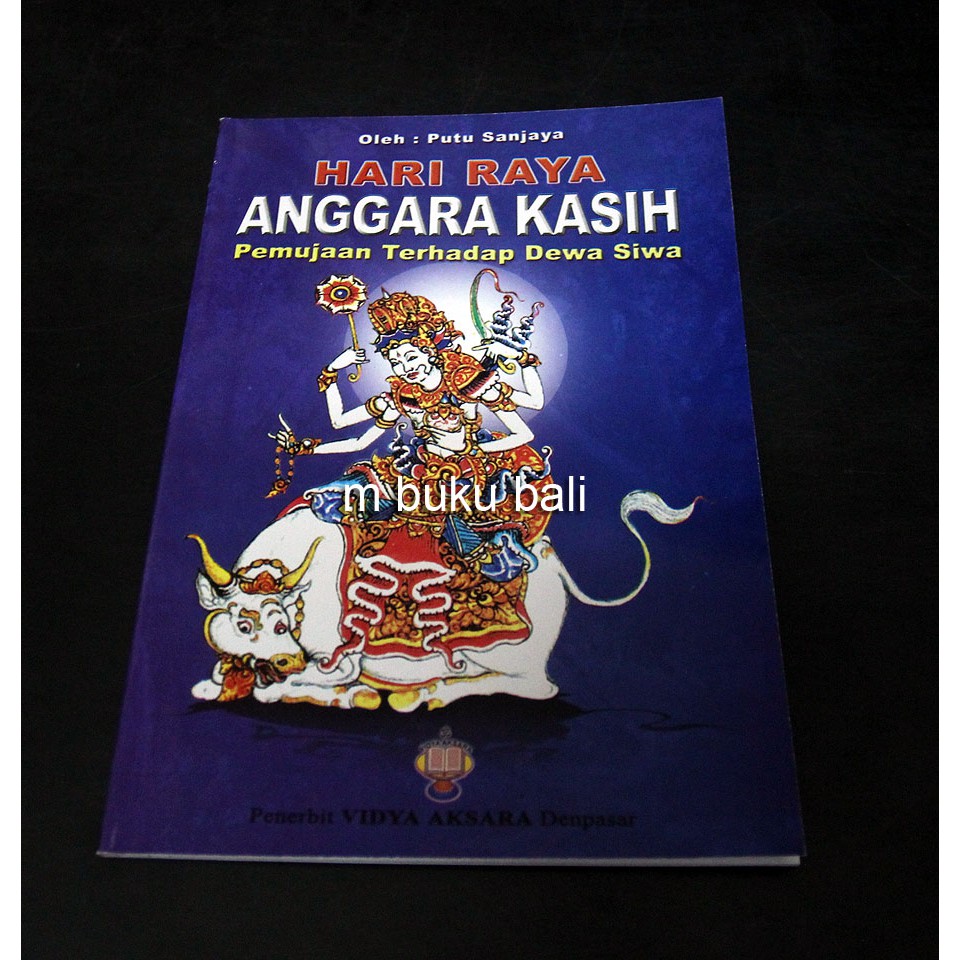 Jual Hari Raya Anggara Kasih Pemujaan Terhadap Dewa Siwa | Shopee Indonesia