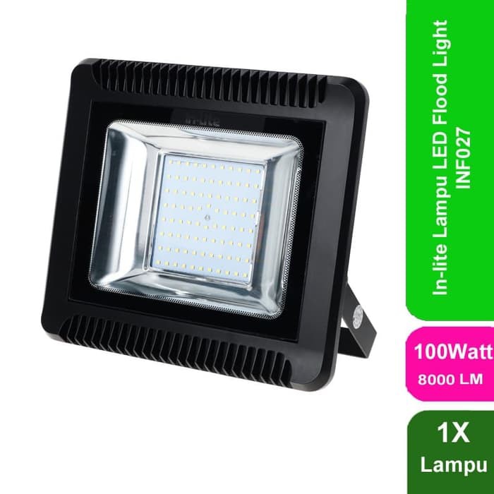 Jual IN-LITE LED LAMPU SOROT LED 100W 100 WATT INLITE LED FLOOD LIGHT IN LITE LED SOROT Lampu ...
