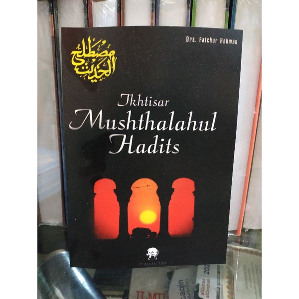 Jual Buku Ikhtisar Mushthalahul Hadits Lengkap Edisi Terbaru Terlengkap ...