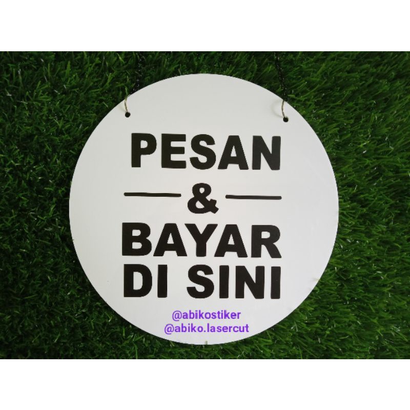Jual Sign Akrilik Pesan & Bayar Disini Bulat | Acrylic Signage | Label ...