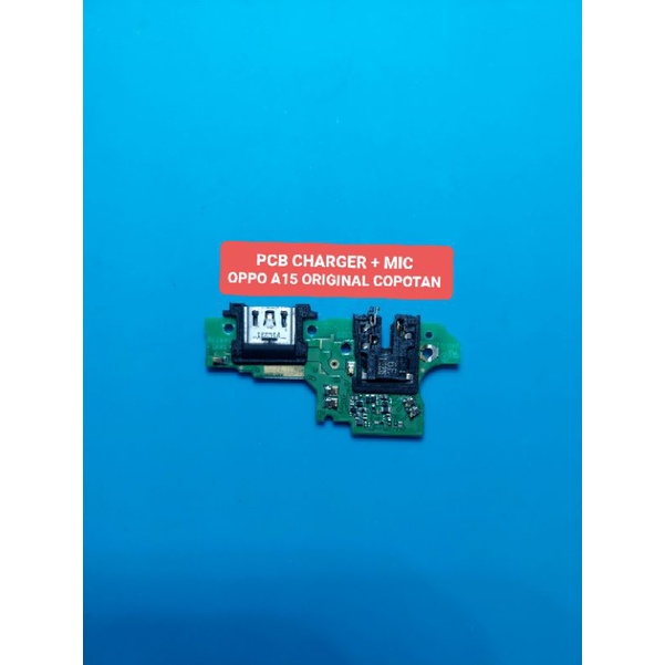Jual PCB CHARGER +MIC ORIGINAL COPOTAN OPPO A15/A15S | Shopee Indonesia