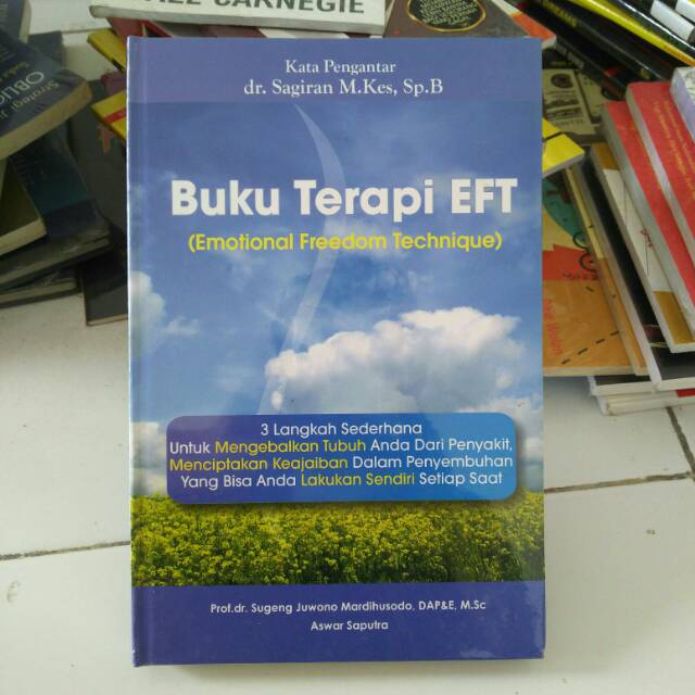 Jual Buku Terapi EFT (Emotional Freedom Technique) | Shopee Indonesia