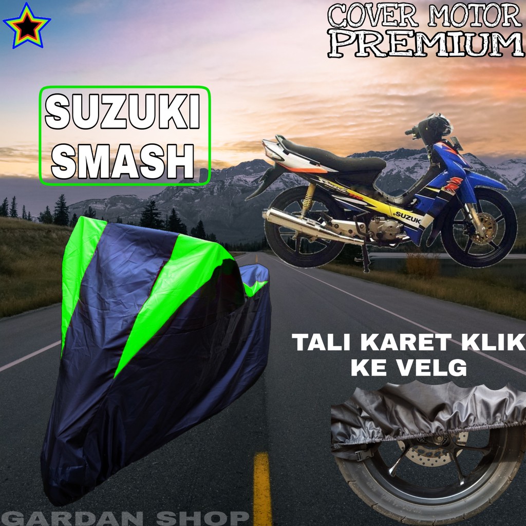 Jual Sarung Motor SUZUKI SMASH Hitam HIJAU Body Cover Penutup Pelindung ...