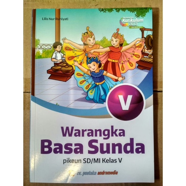 Jual BUKU BAHASA SUNDA | WARANGKA BASA SUNDA PIKEUN | KURIKULUM K-13 KELAS 5 SD | Shopee Indonesia