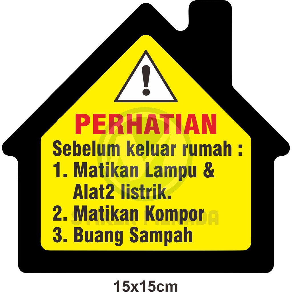 Jual STIKER VINYL PERHATIAN SEBELUM MENINGGALKAN RUMAH (CUTTING KISS ...