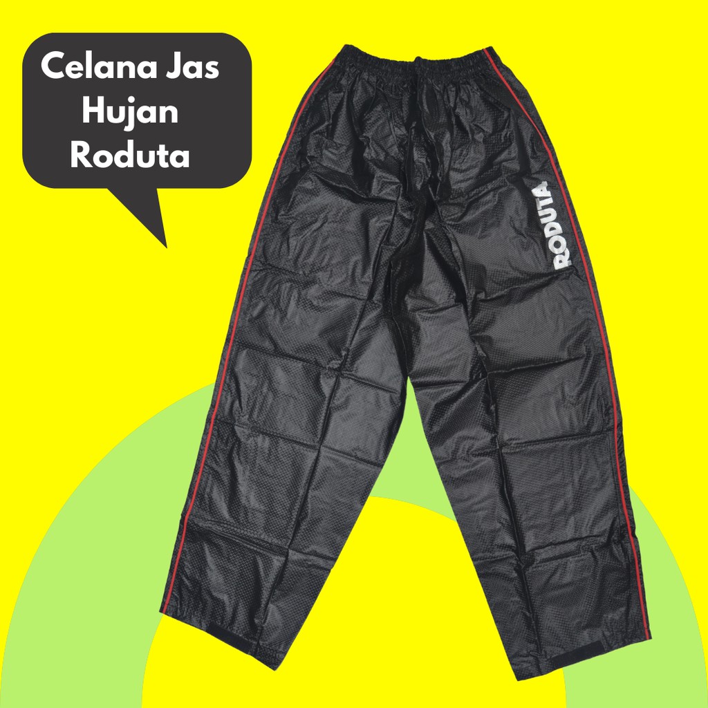 Jual Celana Jas Hujan Roduta Celananya Saja Shopee Indonesia 