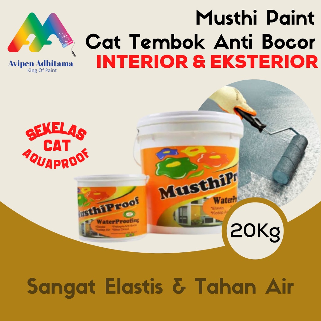 Jual Cat Tembok Waterproofing Anti Bocor Musthi Proof 20 KG Langsung ...
