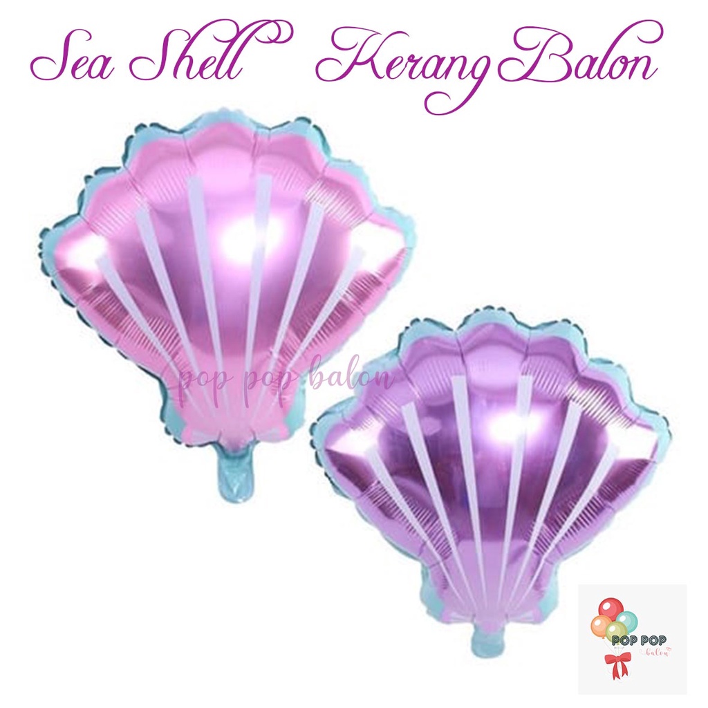 Jual Balon Foil Kerang Mermaid Shell Mini / Balon Kerang / Balon Sea ... Jual Balon Foil Kerang Mermaid Shell Mini / Balon Kerang / Balon Sea ...