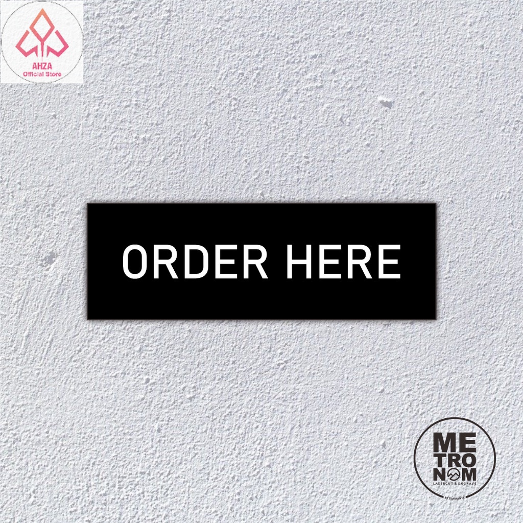 Jual Order Here Sign Akrilik Print Papan Rambu Nama Signage Label ...