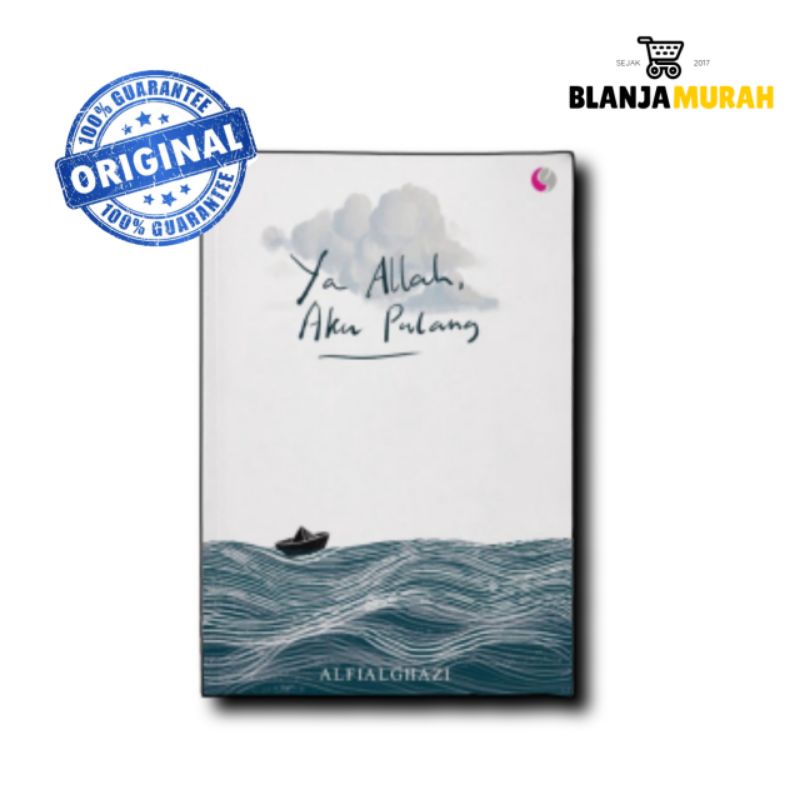 Jual BUKU YA ALLAH AKU PULANG ALFIALGHAZI | Shopee Indonesia Jual BUKU YA ALLAH AKU PULANG ALFIALGHAZI | Shopee Indonesia