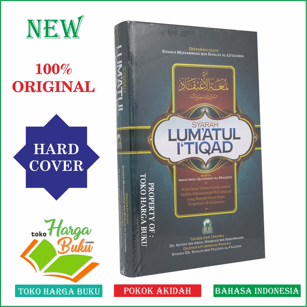 Jual Syarah Lumatul Itiqad - Penjelasan Pokok-Pokok Akidah Ahlussunnah ...