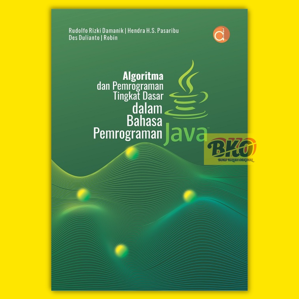 Jual Buku Algoritma dan Pemrograman Tingkat Dasar dalam Bahasa ...
