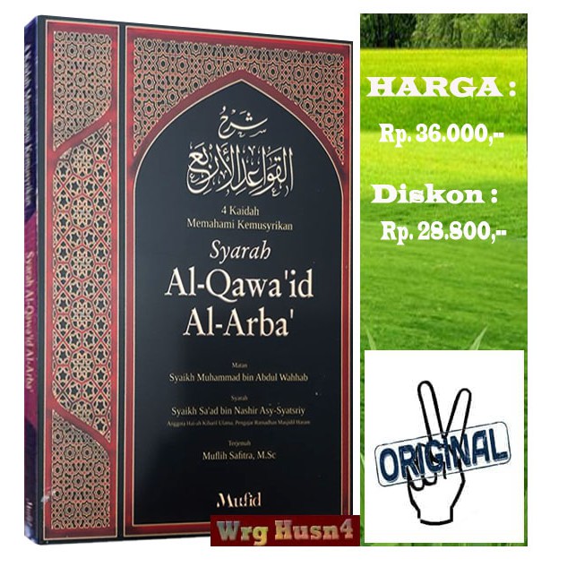Jual Buku Syarah al-Qawaid al-Arba 4 Kaidah Memahami Kemusyrikan | Shopee Indonesia