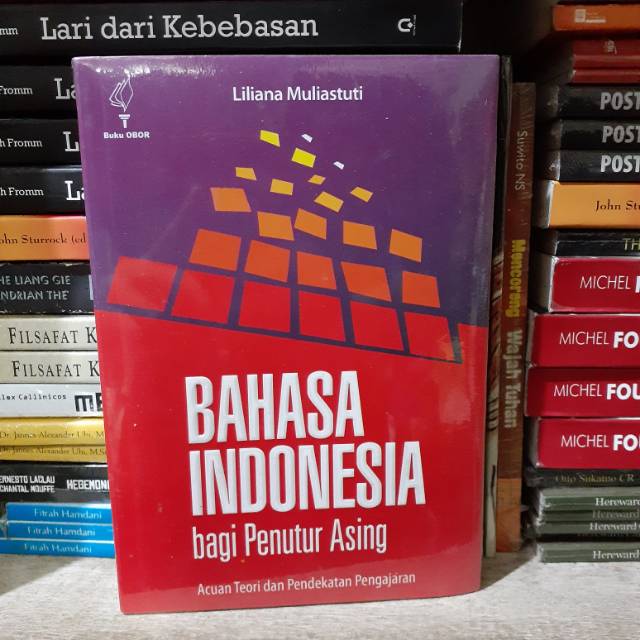 Jual ORIGINAL Bahasa Indonesia bagi Penutur Asing oleh Liliana Muliastuti | Shopee Indonesia