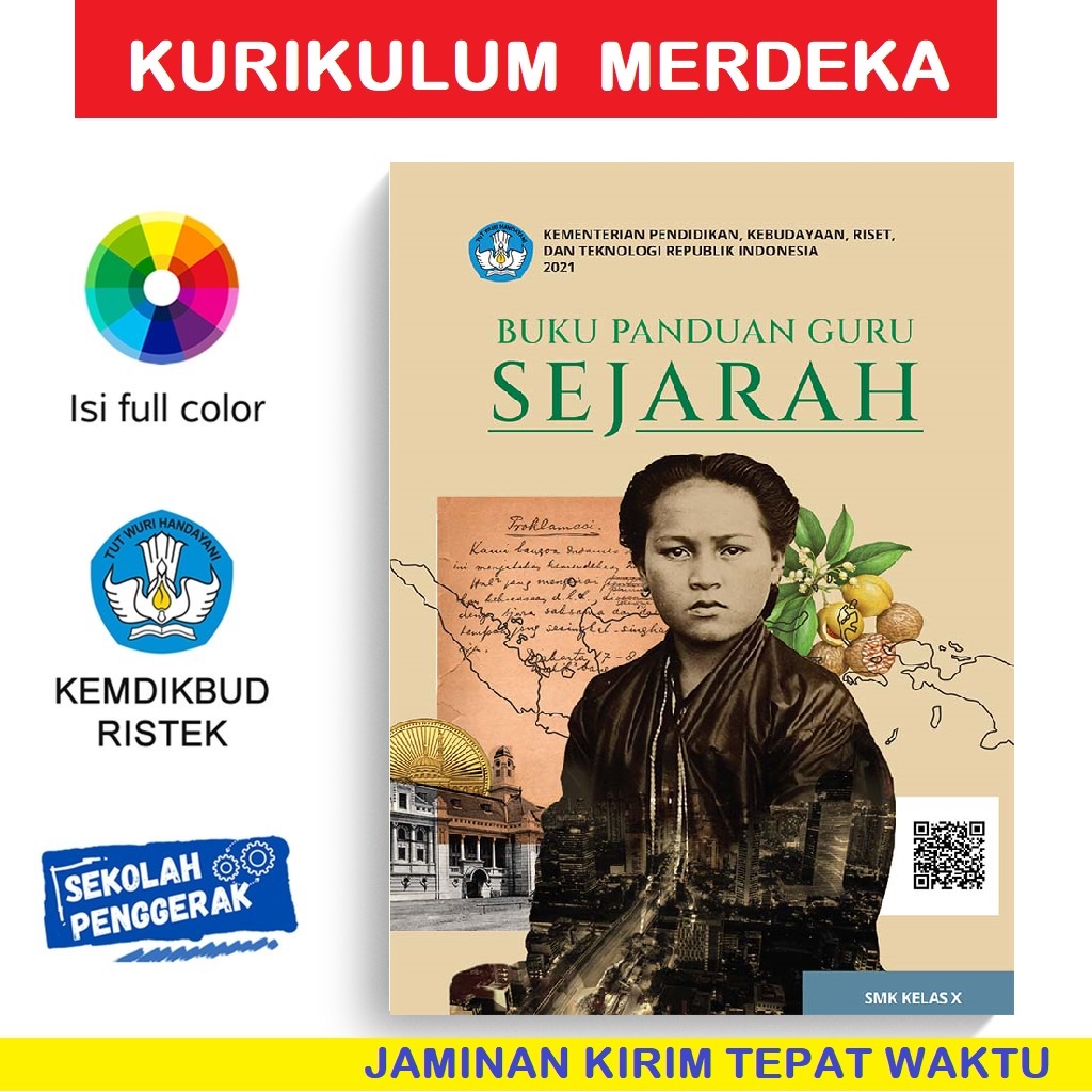 Jual Buku Panduan Guru Sejarah SMA/SMK/MA Kelas X Kurikulum Merdeka Kemendikbud Ristek 2022 ...