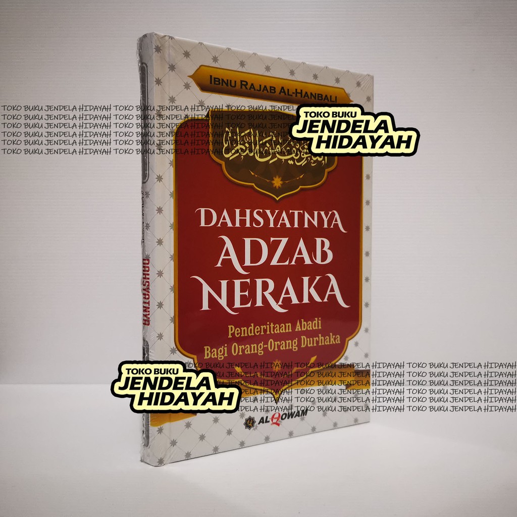 Jual Dahsyatnya Adzab Neraka - Azab Neraka - Penerbit Al Qowam Alqowam ...