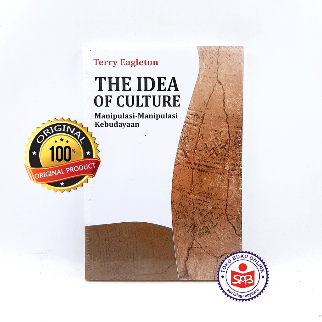Jual The Idea Of Culture Manipulasi Manipulasi Kebudayaan - Terry ...