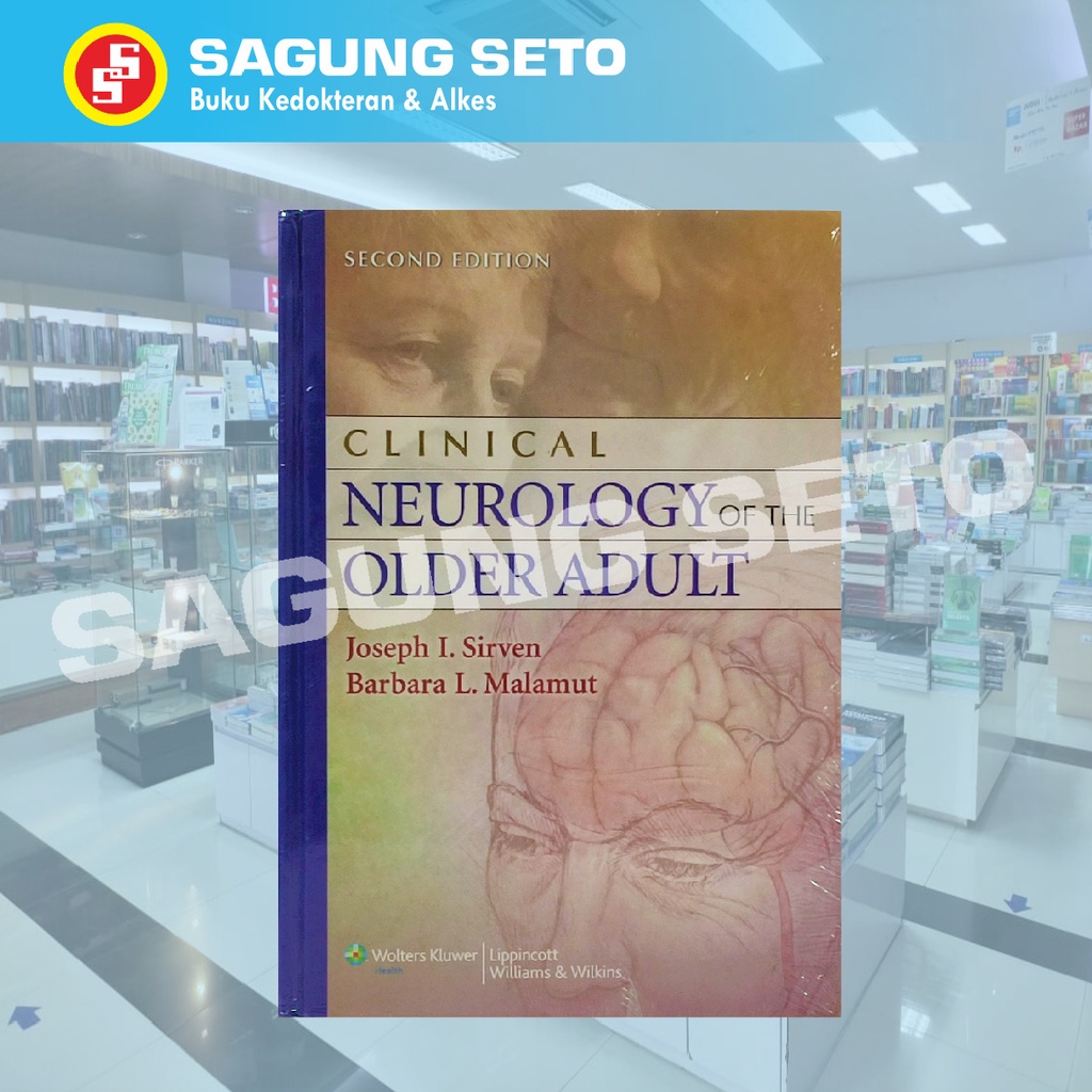 Jual CLINICAL NEUROLOGY OF THE OLDER ADULT 2E - JOSEPH I. SIRVEN | Shopee Indonesia