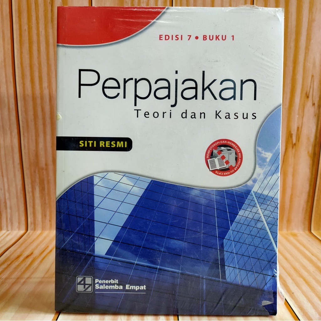 Jual BUKU PERPAJAKAN TEORI DAN KASUS EDISI 7 BUKU 1 SITI RESMI SALEMBA EMPAT | Shopee Indonesia