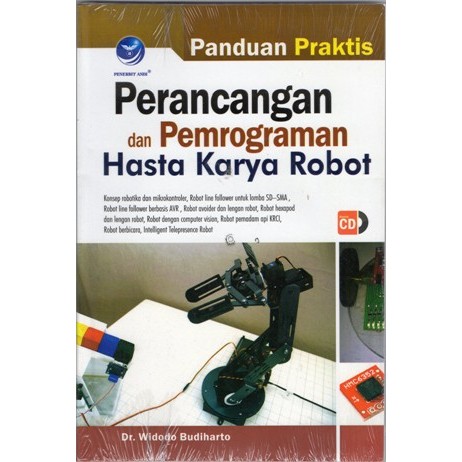 Jual Buku Perancangan dan Pemrograman Program Hasta Karya Robot - Widodo Budiharto, SSi, MKom ...