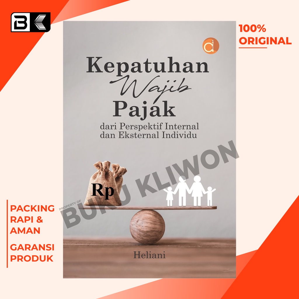 Jual Buku Kepatuhan Wajib Pajak Dari Perspektif Internal Dan Eksternal Individu - Heliani ...