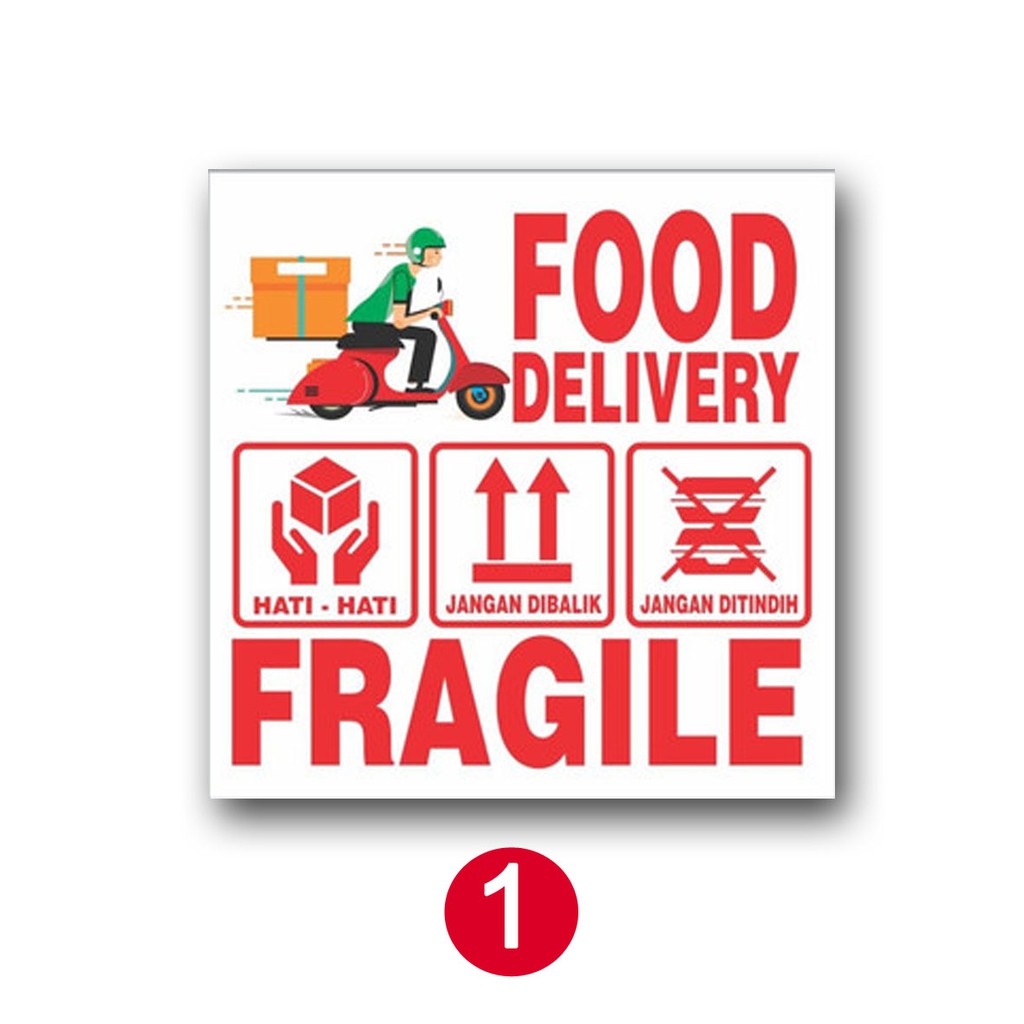 Jual STIKER LABEL/ HATI-HATI/ FRAGILE/ PENGIRIMAN MAKANAN/ FOOD ...
