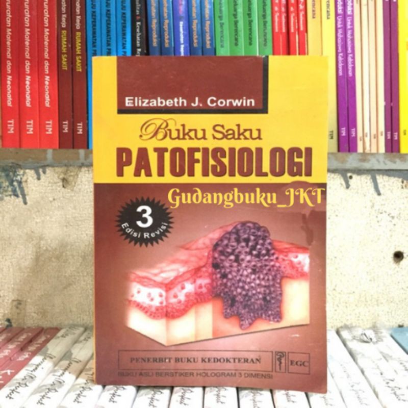 Jual Buku Saku Patofisiologi Ed.3 ORIGINAL Elizabeth J. Corwin | Shopee ...