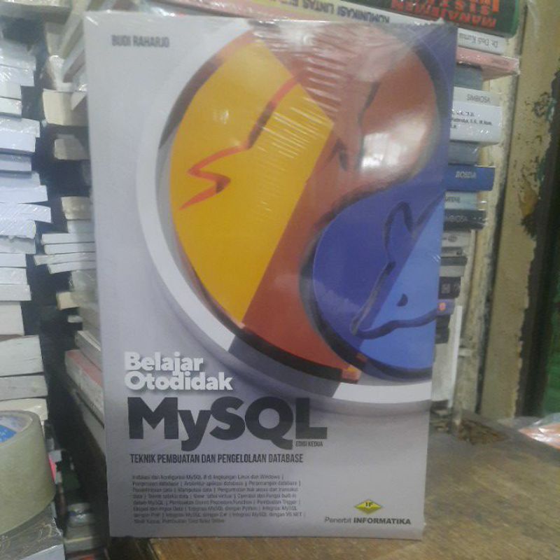 Jual Belajar otodidak MYSQL. | Shopee Indonesia