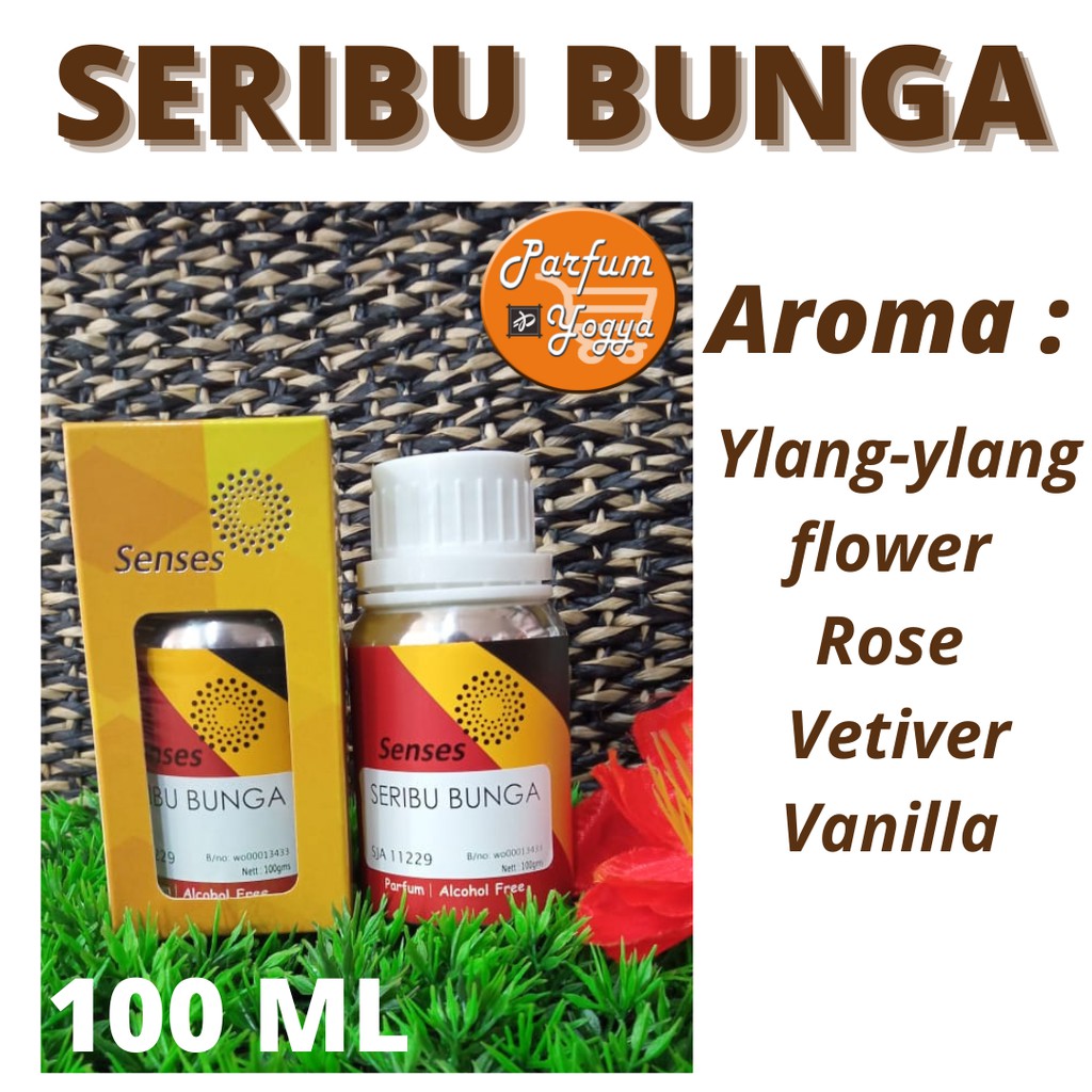 Jual BIBIT PARFUM MURNI SENSES SERIBU BUNGA 100 ML/ PARFUM JOGJA ...