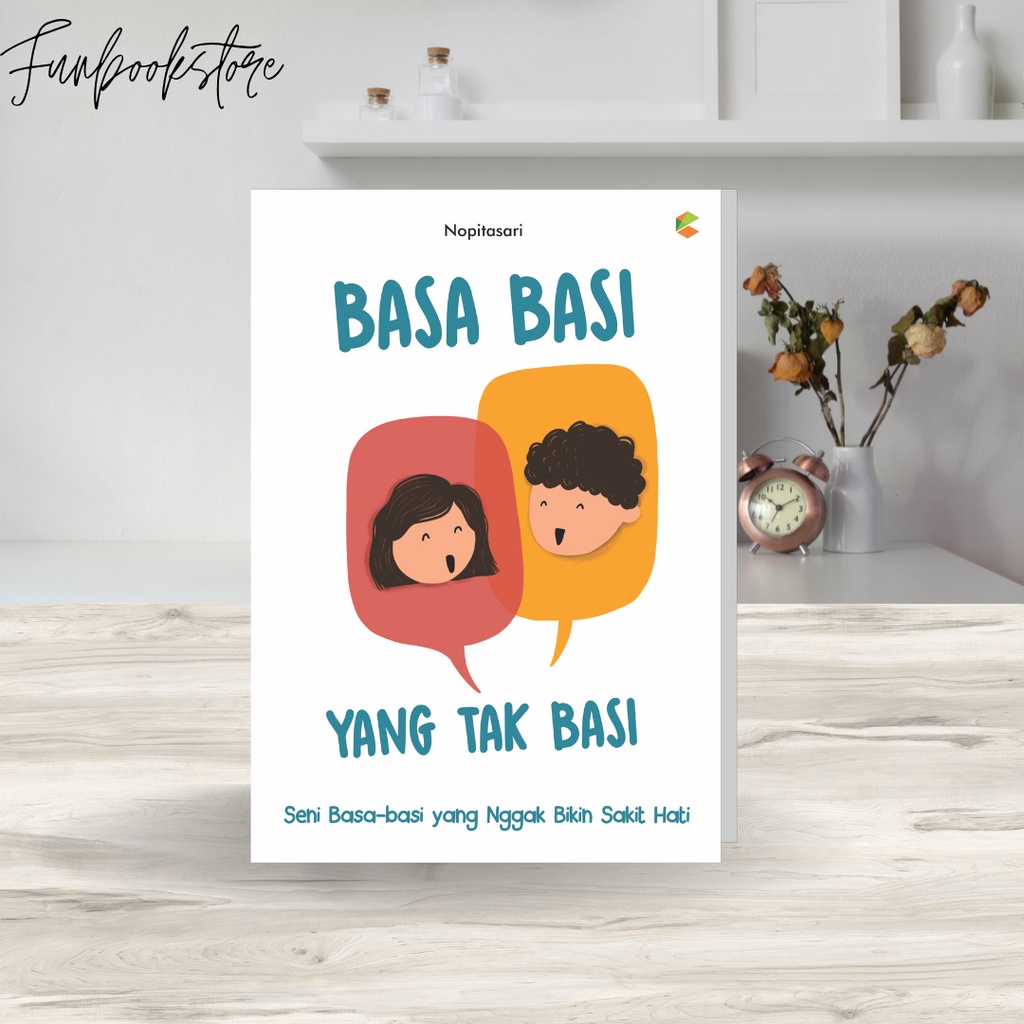 Jual Buku Motivasi : Basa Basi yang tak Basi | Shopee Indonesia