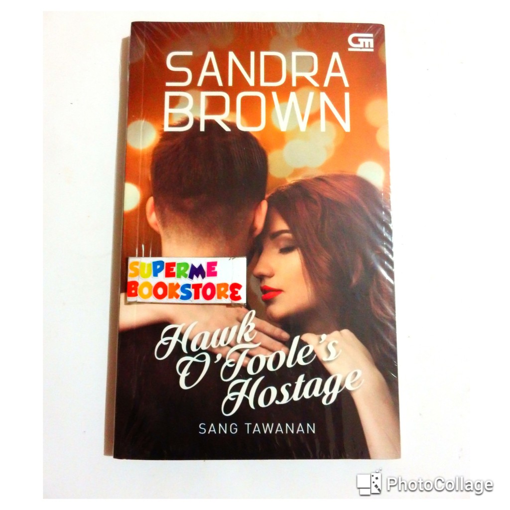 Jual SEGEL Hawk O'Toole's Hostage - sang tawanan - Sandra Brown | Shopee Indonesia